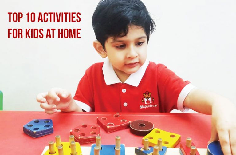 Top 10 Activities for Kids at Home – Maple Bear South Asia